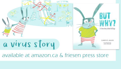 But Why? A virus story about feelings now available! - Jan Dolby
